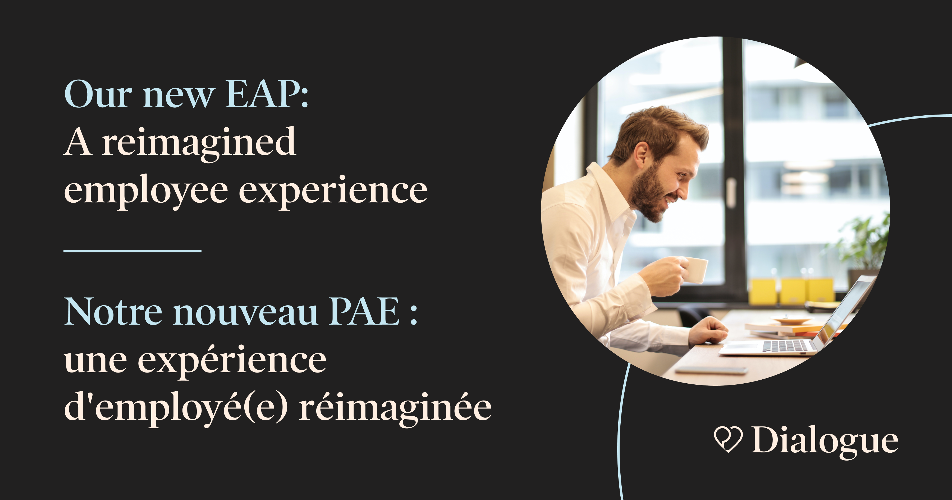 Employee Assistance Program (EAP) for Organizations | Dialogue