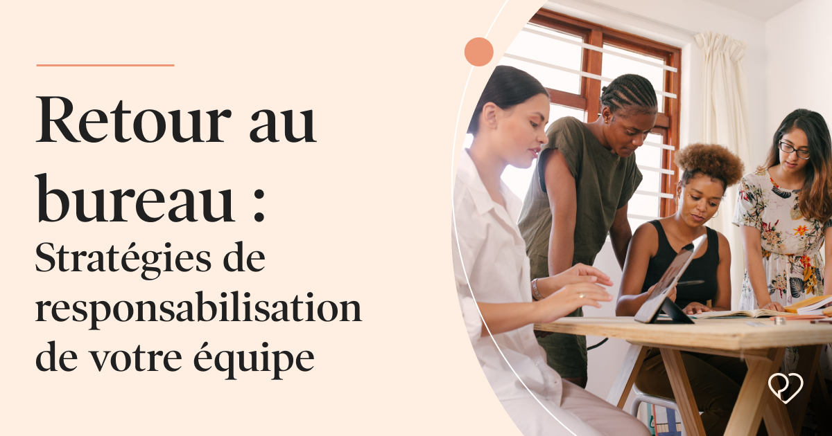 Dialogue | Stratégies pour un retour au bureau